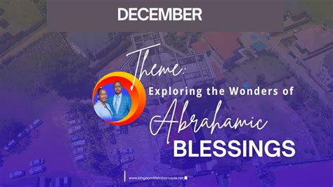 Season 2 Of Exploring The Wonders Of Abrahamic Blessings Kingdom