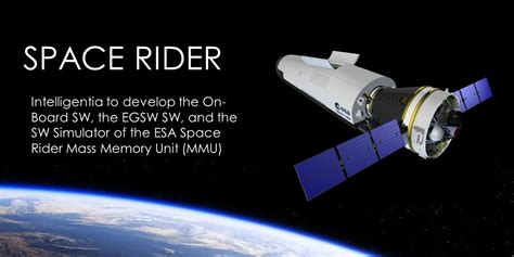 Space Rider Intelligentia In The Consortium For The On Board Mass