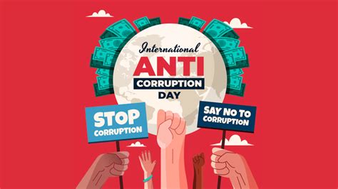 International Anti Corruption Day 2024 World Anti Corruption Day