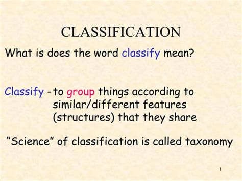 System Of Classification Taxonomy Pptx