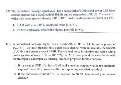 Solved The Normalized Message Signal M Has A Chegg