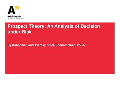 Ppt Prospect Theory An Analysis Of Decision Under Risk Powerpoint Presentation Id2810779