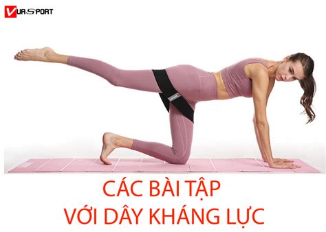 Các bài tập với dây kháng lực cho nam và nữ tại nhà