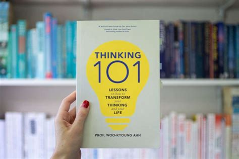 Thinking 101 By Prof Woo Kyoung Ahn Book Review