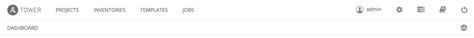 5 The Tower Dashboard And Interface — Ansible Tower User Guide V3 2 1