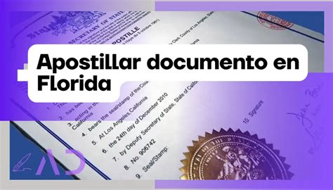 Cómo apostillar un documento en Florida ApostillarDocumento