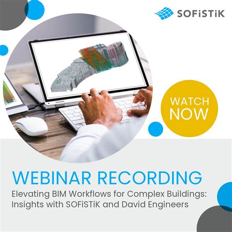 Sofistik Ag On Linkedin Webinarrecording Bim Fem Sofistik Davidengineers