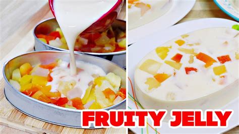 Fruity Jelly Very Simple And Easy Jelly Dessert Youtube
