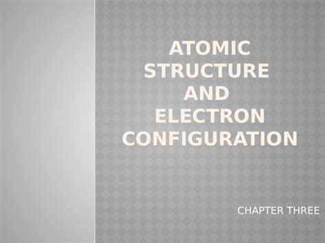 Pptx Atomic Structure And Electron Configuration Dokumen Tips