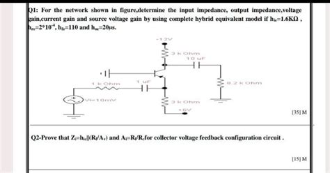 solved q1 for the network shown in the figure determine the input