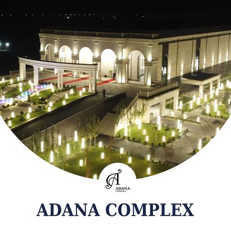 Adana Complex Նոր համալիր նոր չափանիշներ 🎉 🌟 Adana Complex` այստեղ