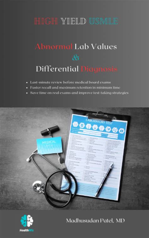 Abnormal Lab Values And Differential Diagnosis High Yield Last Minute