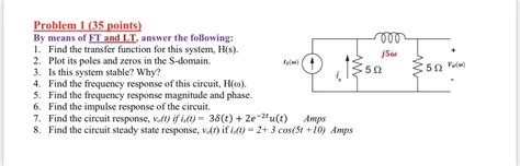 Solved Problem 1 35 Points By Means Of Ft And Lt Answer