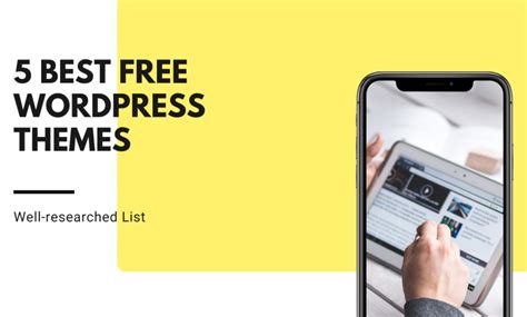 5 Best Free WordPress Themes Which Suit Beginners Raabta