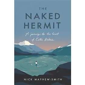 Best pris på The Naked Hermit Bøker Sammenlign priser hos Prisjakt