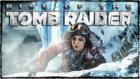 Rise of the Tomb Raider ЗАТЕРЯНЫЙ ГОРОД 1 YouTube
