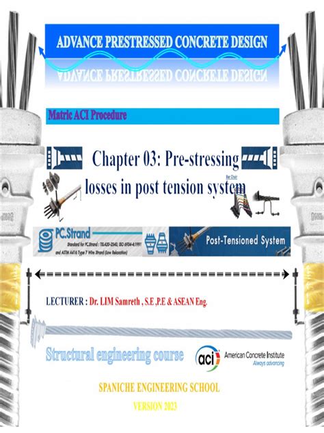 L Pc03 Pre Stressing Losses In Post Tension System Pdf Prestressed