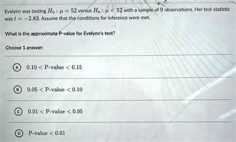 Evelynn Was Testing H0 μ 52 Versus Ha μ