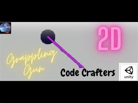 How To Make A Grappling Hook In Unity D Code Crafters YouTube