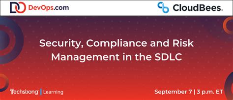 Security Compliance And Risk Management In The Sdlc