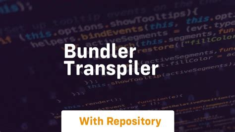 Bundler Transpiler YouTube