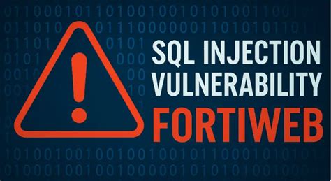 Fortinet Fixes Critical Sql Injection Flaw In Fortiweb Cve 2025 25257 Cvss 96
