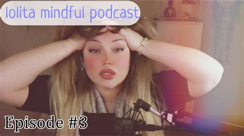 Episode 3 Paying For Sex And Condescending People🎙lolita Mindful
