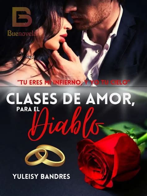 Clases De Amor Para El Diablo Clases De Sex Novela Y Pdf En Línea