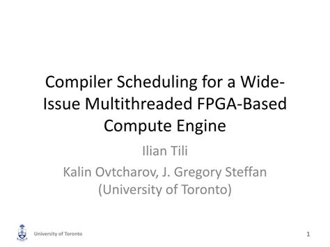 Ppt Compiler Scheduling For A Wide Issue Multithreaded Fpga Based