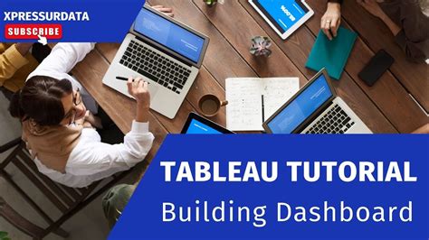 Tableau Tutorials Building Dashboard From Scratch Class Video YouTube