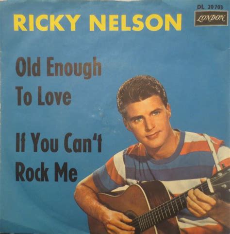 Ricky Nelson Old Enough To Love If You Cant Rock Me 1963 Vinyl