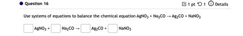 Solved Question 161 Pt 1DetailsUse Systems Of Equations To Chegg Com