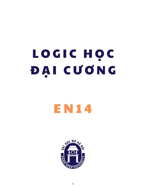 dap-an-mon-logic-hoc-dai-cuong-ehou-dai-hoc-mo-day-du - LOGIC HỌC ĐẠI CƯƠNG - EN Câu 1: Xác định ...