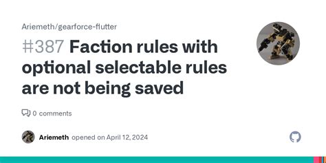 Faction Rules With Optional Selectable Rules Are Not Being Saved