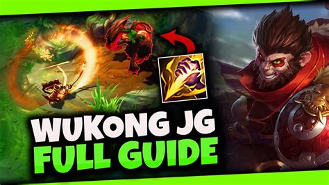 How To Master Wukong Jungle Season 13 In Depth Wukong Jungle Guide