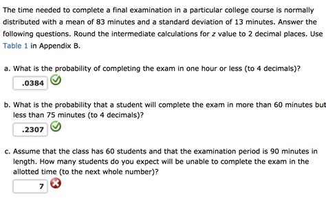 Solved The Time Needed To Complete A Final Examination In A Chegg
