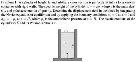 Problem 1 A Cylinder Of Height H And Arbitrary Cross Section Is