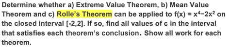 Solved Determine Whether A Extreme Value Theorem B Mean