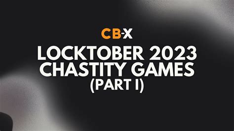 6 Chastity Games For Locktober 2023 Cb X