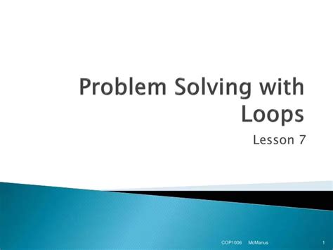 Ppt Problem Solving With Loops Powerpoint Presentation Free Download