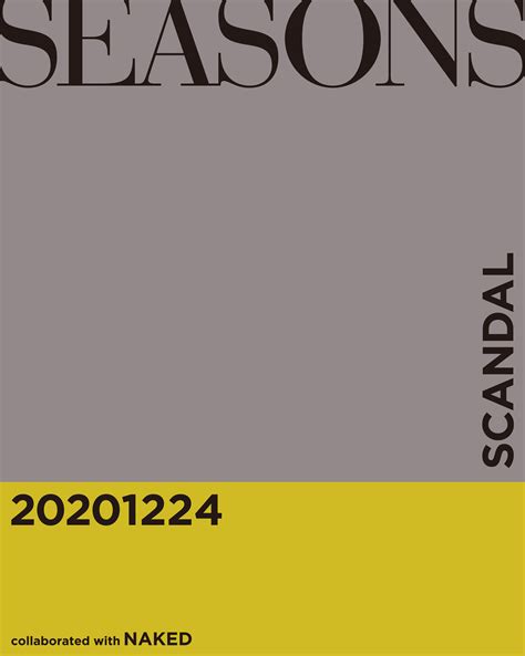 Scandal『seasons』collaborated With Naked
