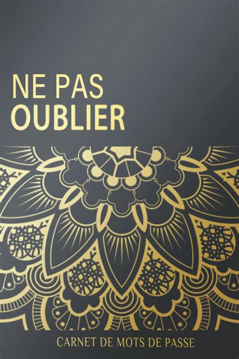 Buy Carnet de Mots de Passe Ne pas oublier Carnet de mots de passe à