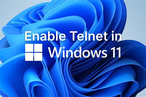 Enable Telnet In Windows 11
