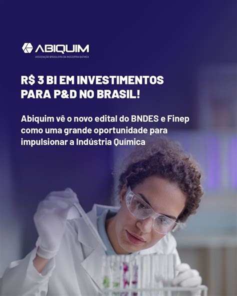Bndes E Finep Anunciaram Novo Edital Que Destinará R 3 Bilhões Para