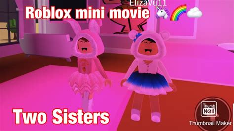 Two Sisters Bloxburg 🦄🌈 Roblox Roleplay ☁️ Youtube