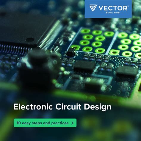 How To Design Electronic Circuit A Step By Step Guide With Expert