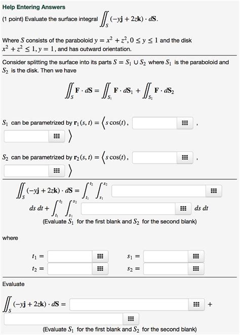 Solved Help Entering Answers 1 Point Evaluate The Surface