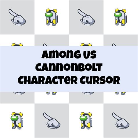 Cute Cursor Among Us Cannonbolt Character Cursor Space
