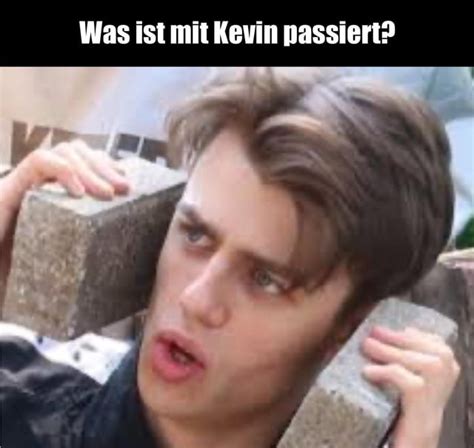 Was Ist Mit Kevin Passiert Rpapaplatte