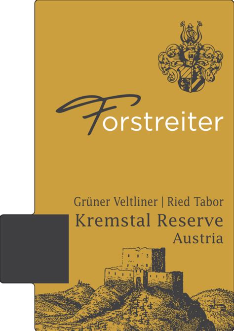 Grüner Veltliner Ried Tabor Kremstal DAC Reserve 2013 Weingut Forstreiter